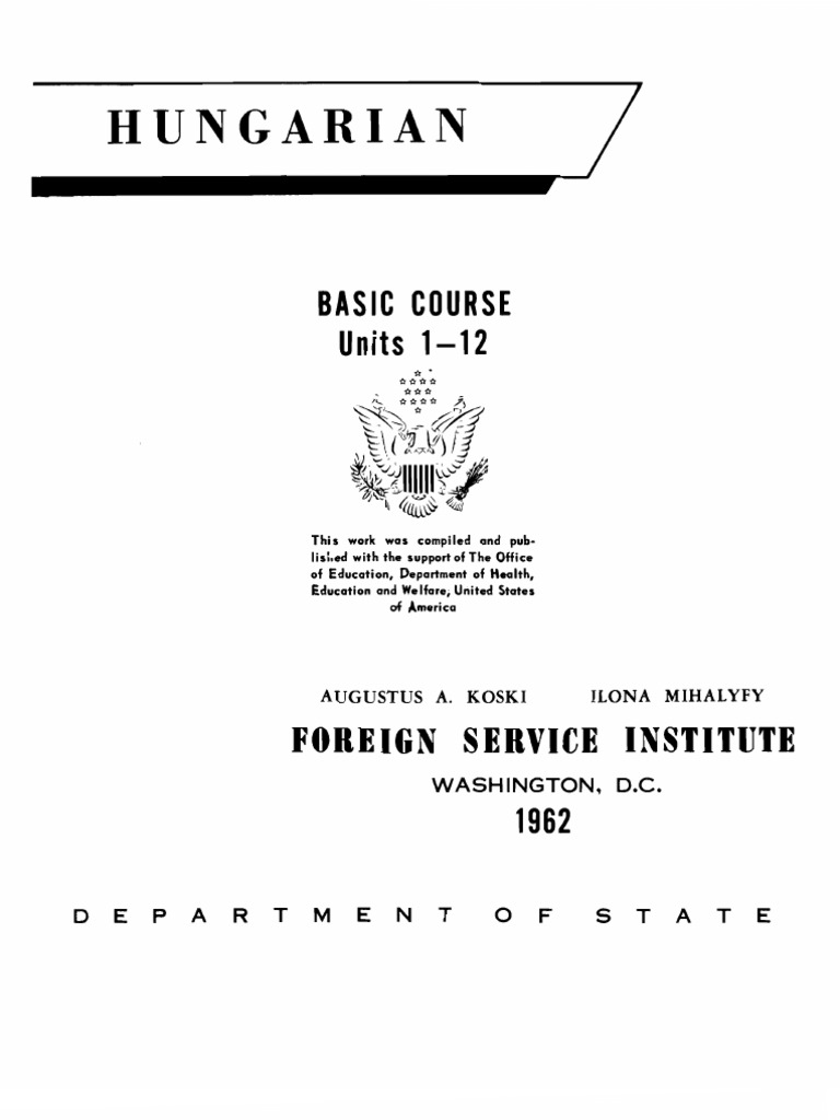 FSI - Hungarian Basic Course - Volume 1 - Student Text | PDF