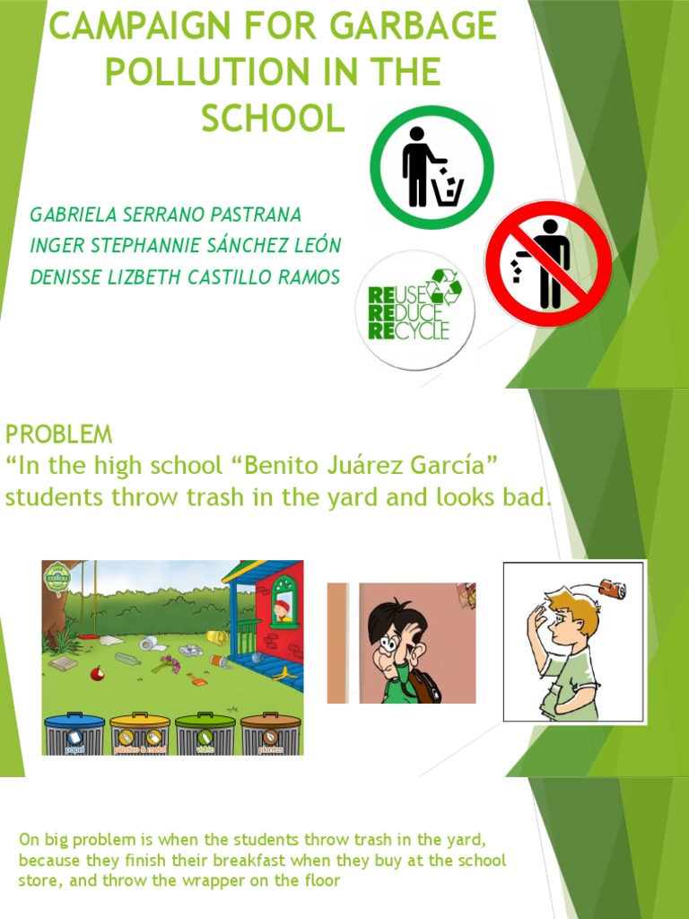 Campaign For Garbage Pollution in The School | PDF | Human Impact On ...