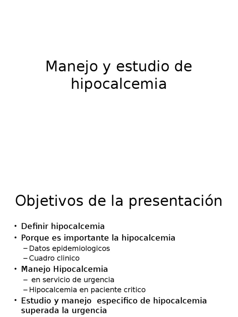 Manejo y Estudio de Hipocalcemia | PDF | Calcio | Especialidades Medicas
