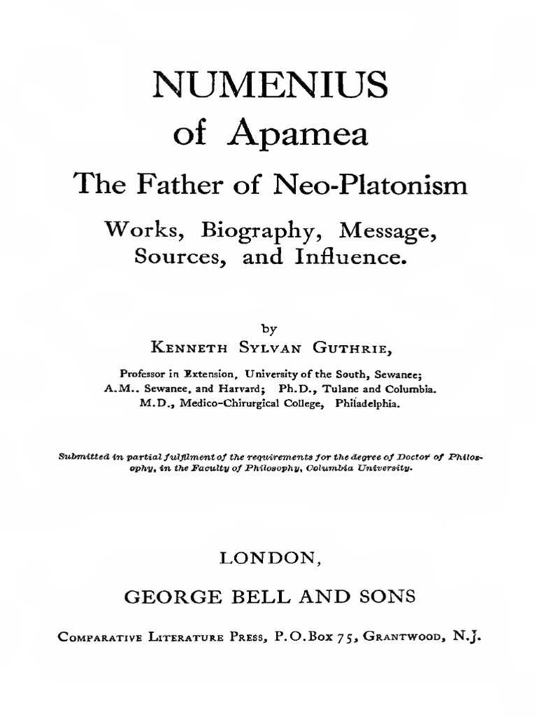 Numenius of Apamea, The Father of Neo-Platonism Works, Biography ...