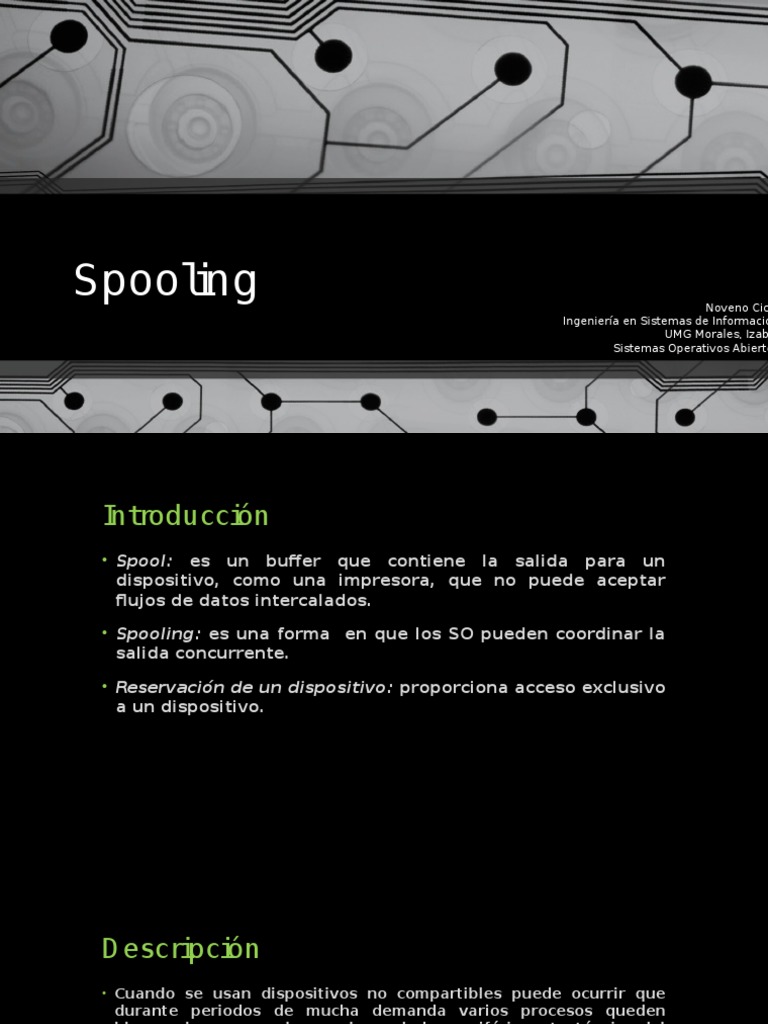 Spooling | PDF | Almacenador intermediario de datos | Periférico