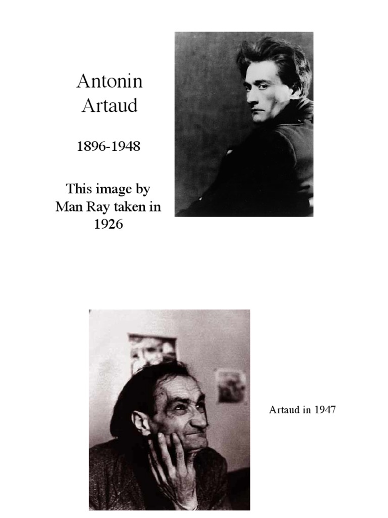 Antonin Artaud: 1896-1948 This Image by Man Ray Taken in 1926 | PDF