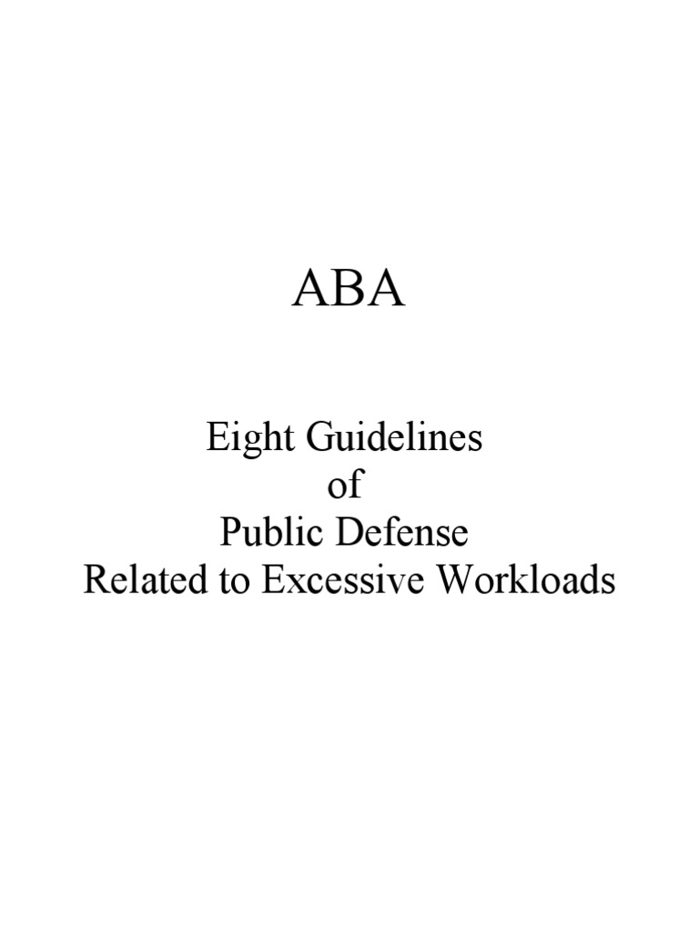 ABA Guidelines for Public Defense Workloads | PDF | Public Defender ...