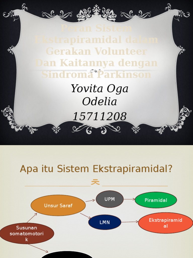 Peran Sistem Ekstrapiramidal Dalam Gerakan Volunteer Dan Kaitannya ...