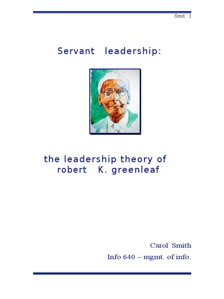 Robert Greenleaf's Servant Leadership Theory | PDF | Servant Leadership ...