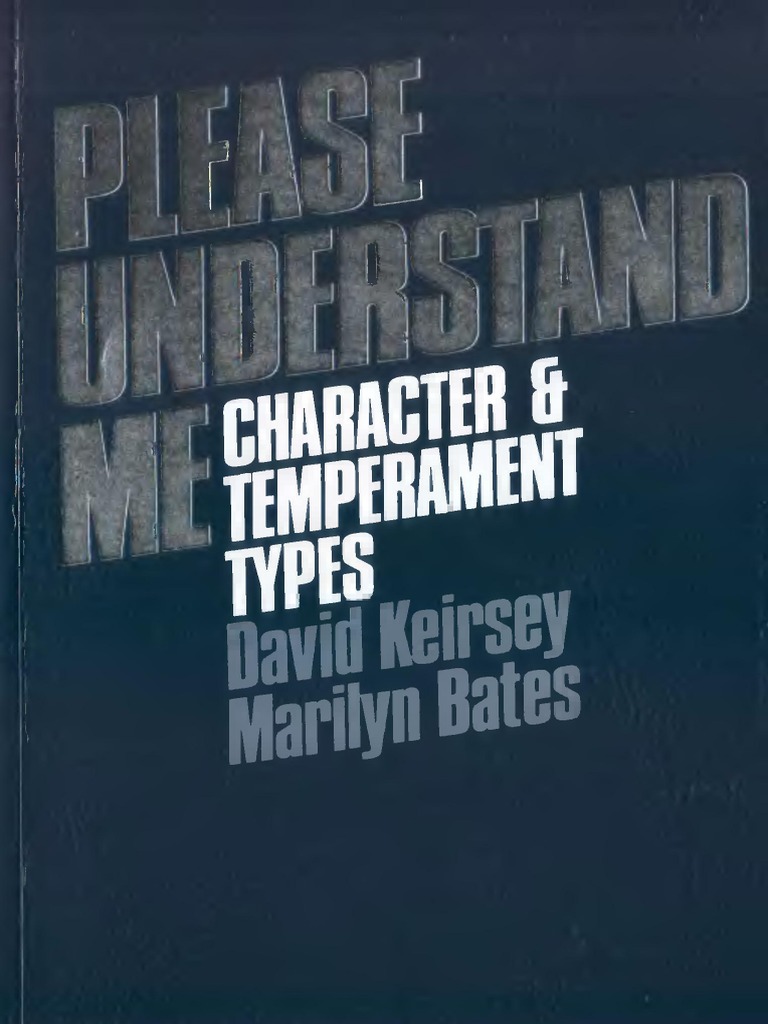 Please Understand Me - Character and Temperament Types | PDF