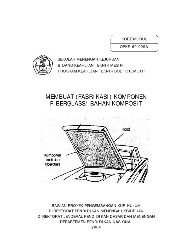 Membuat Fabrikasi Komponen Fiberglass Bahan Komposit | PDF