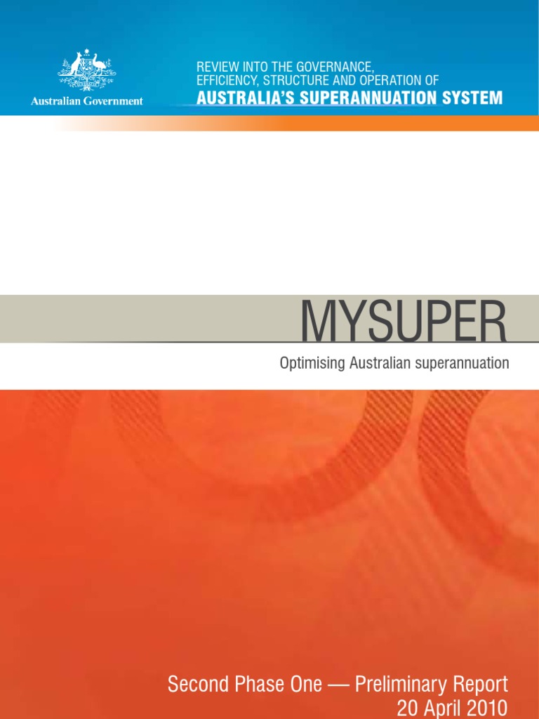 Mysuper: Australia'S Superannuation System | PDF | Pension | Insurance
