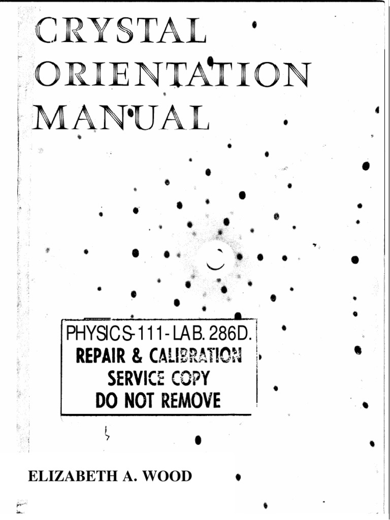 01-Crystal Orientation Manual | PDF | Crystal Structure | X Ray ...