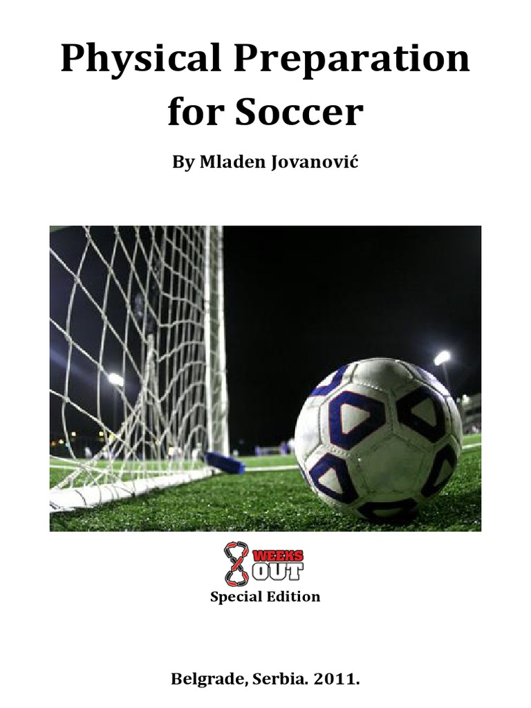 Jovanovic M. (2011) - Physical Preparation For Soccer (8WeeksOut) | PDF ...
