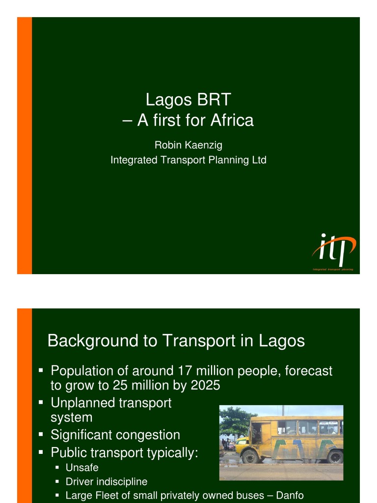 Lagos BRT - A First For Africa - Robin Kaenzig | PDF | Land Transport ...