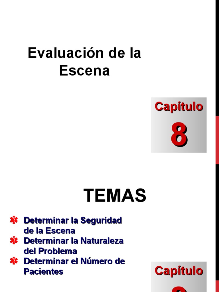 Valoración de La Escena | PDF | Lesión | Ambulancia Valoración de La Escena | PDF | Lesión | Ambulancia