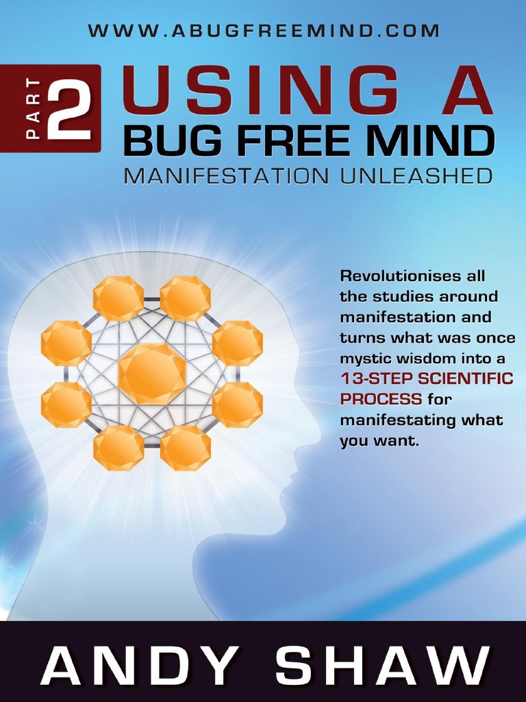 Using A Bug Free Mind Demo | PDF | Thought | Self Help