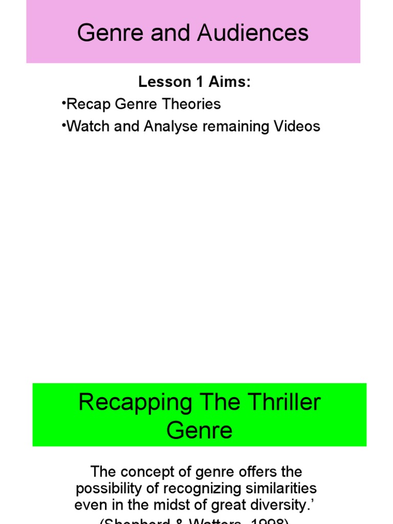 Genre and Audiences: - Recap Genre Theories - Watch and Analyse ...