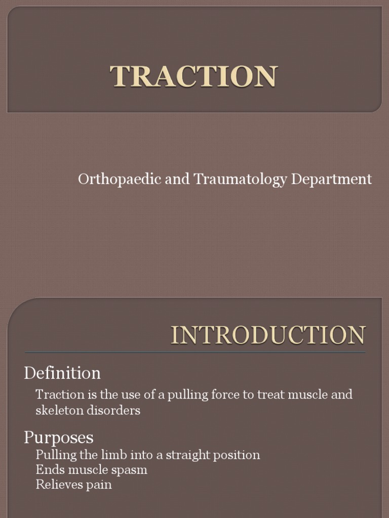 Orthopaedic Traction Techniques Overview | PDF | Hip | Anatomical Terms ...