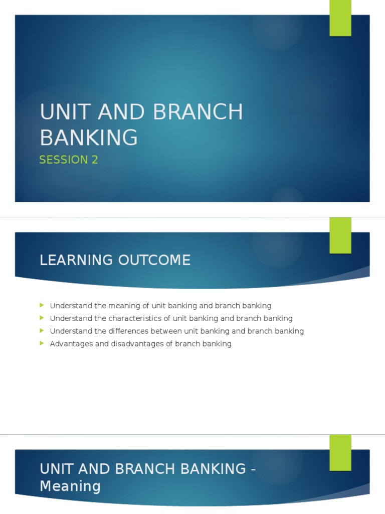 Session 2 - Unit and Branch Banking | PDF | Diversification (Finance ...