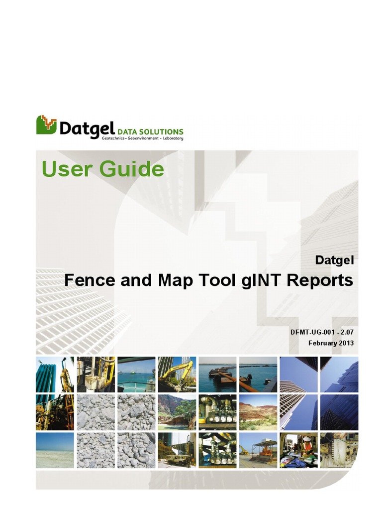 DFMT-UG-001 2.02 Datgel Fence and Map Tool GINT Reports User Guide ...