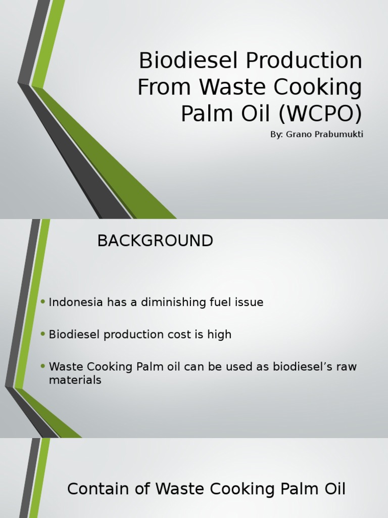 Biodiesel Production From Waste Cooking Palm Oil | PDF | Cooking, Food ...