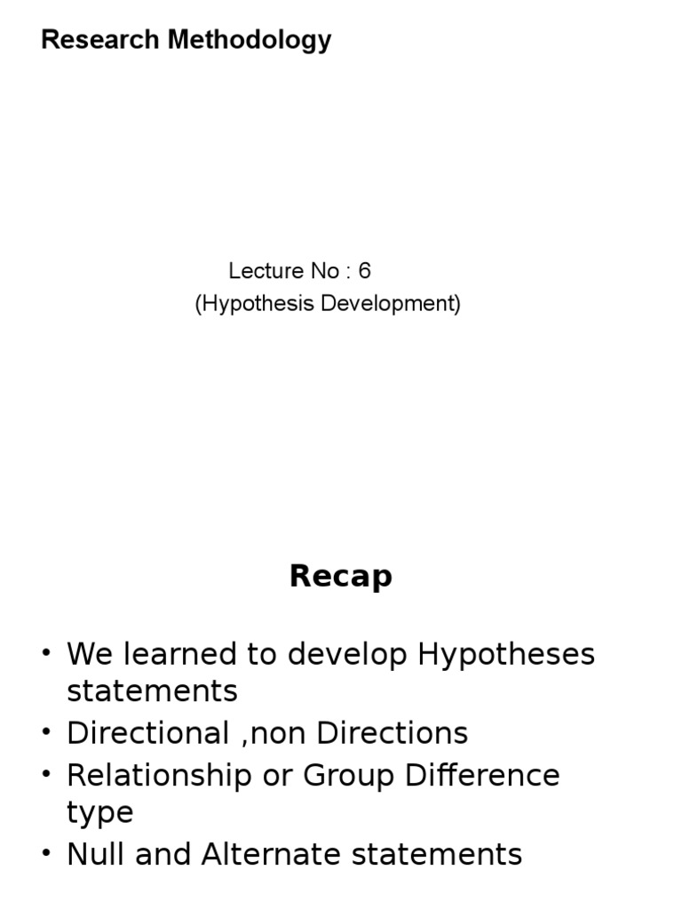 Research Methodology: Lecture No: 6 (Hypothesis Development) | PDF ...