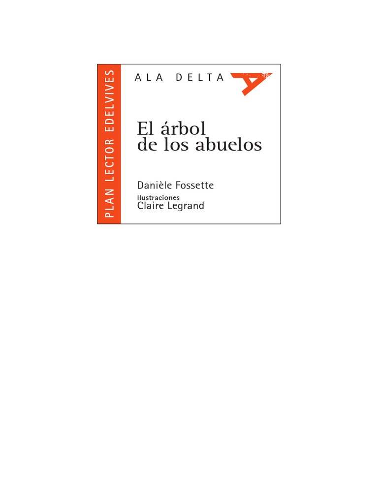 Ensayo El Arbol de Los Abuelos | PDF | Artes del Lenguaje y Comunicación