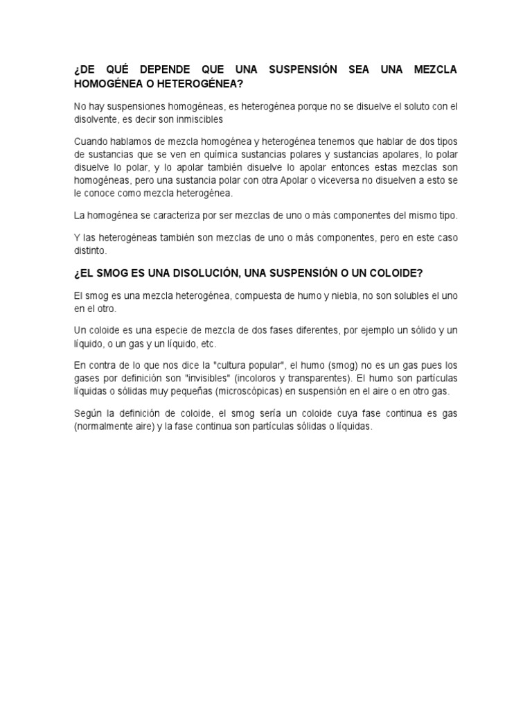 De Qué Depende Que Una Suspensión Sea Una Mezcla Homogénea o ...