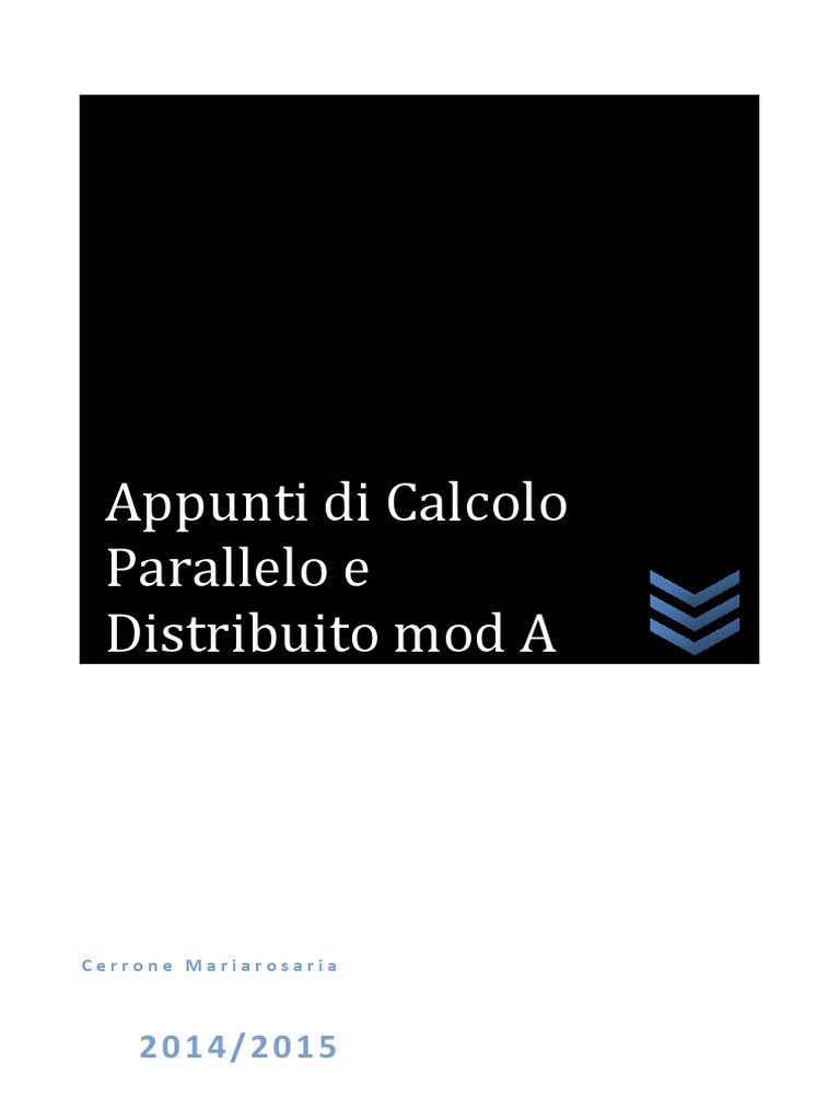 Calcolo Parallelo - Riassunto Sbobbinato Slide. | PDF