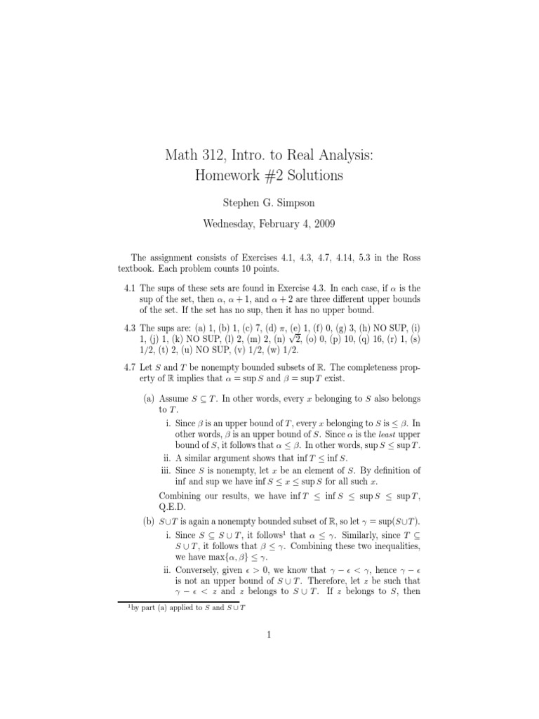 Math 312, Intro. To Real Analysis: Homework #2 Solutions: Stephen G. Simpson Wednesday, February ...