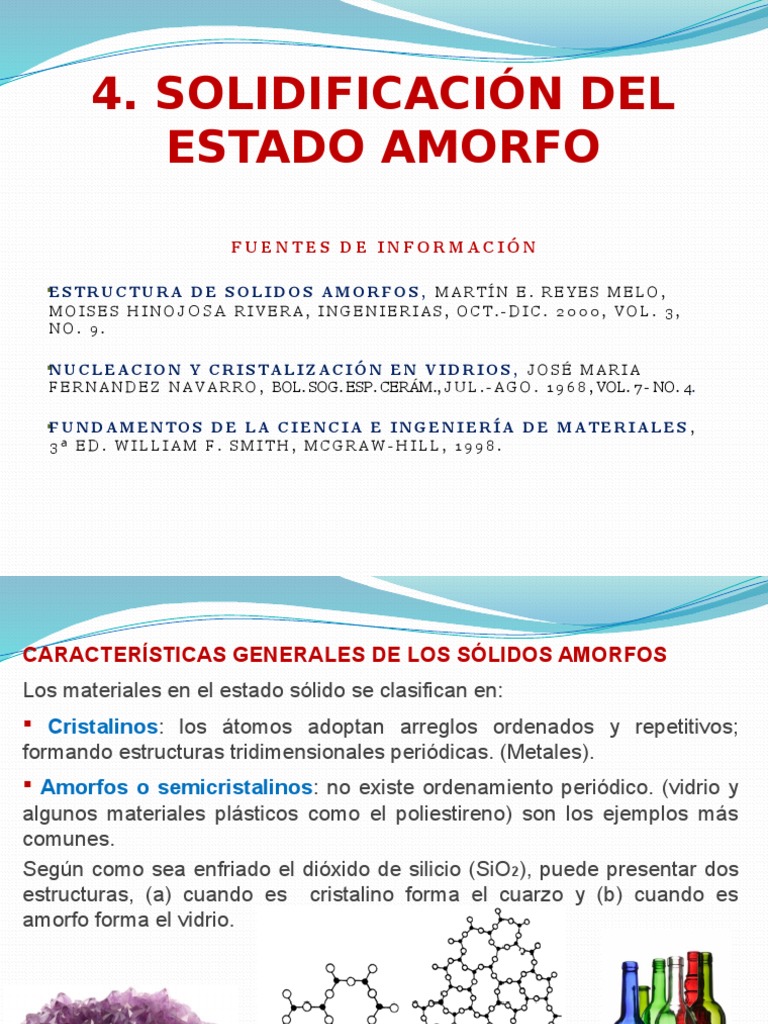U4. Solidificación Del Estado Amorfo | PDF | Sólido amorfo | Polímeros