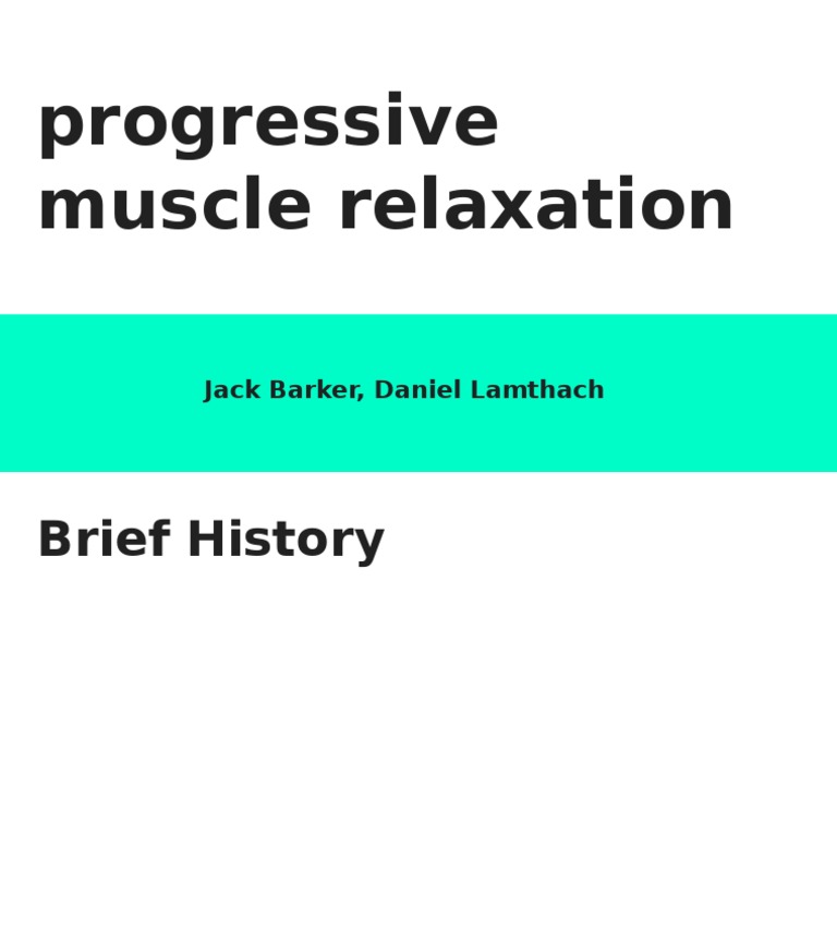 Progressive Muscle Relaxation Guide | PDF