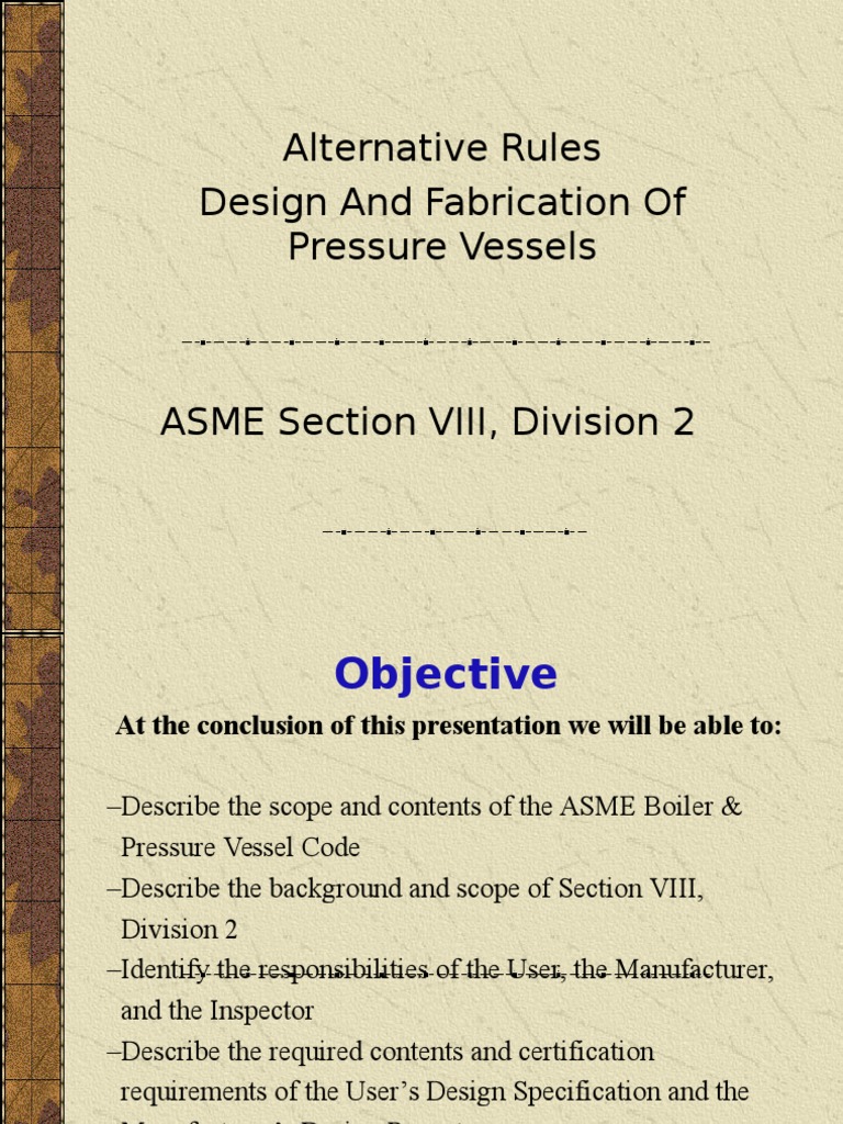 Asme Sec Viii Div-2 | PDF | Specification (Technical Standard) | Welding