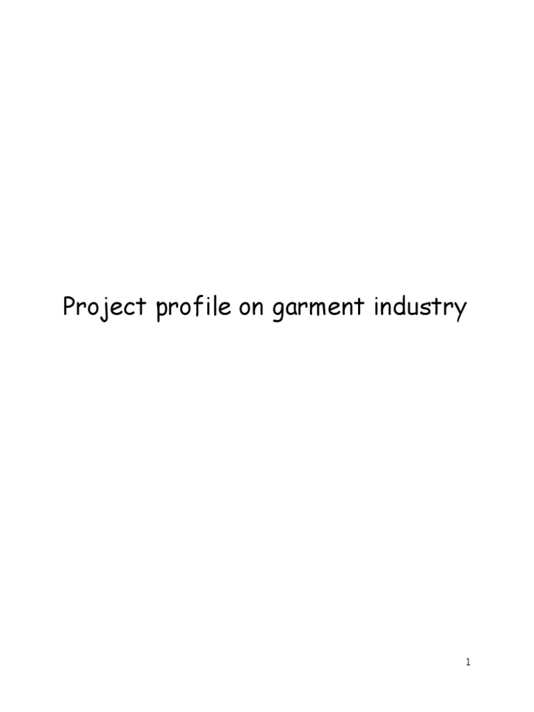 Garment Industry Project Profile | PDF | Suit (Clothing) | Clothing