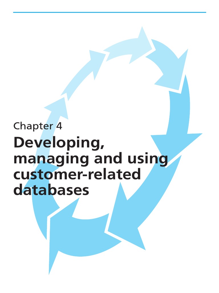 10th Chapter 4 - Developing-Managing and Using Customer-Related ...
