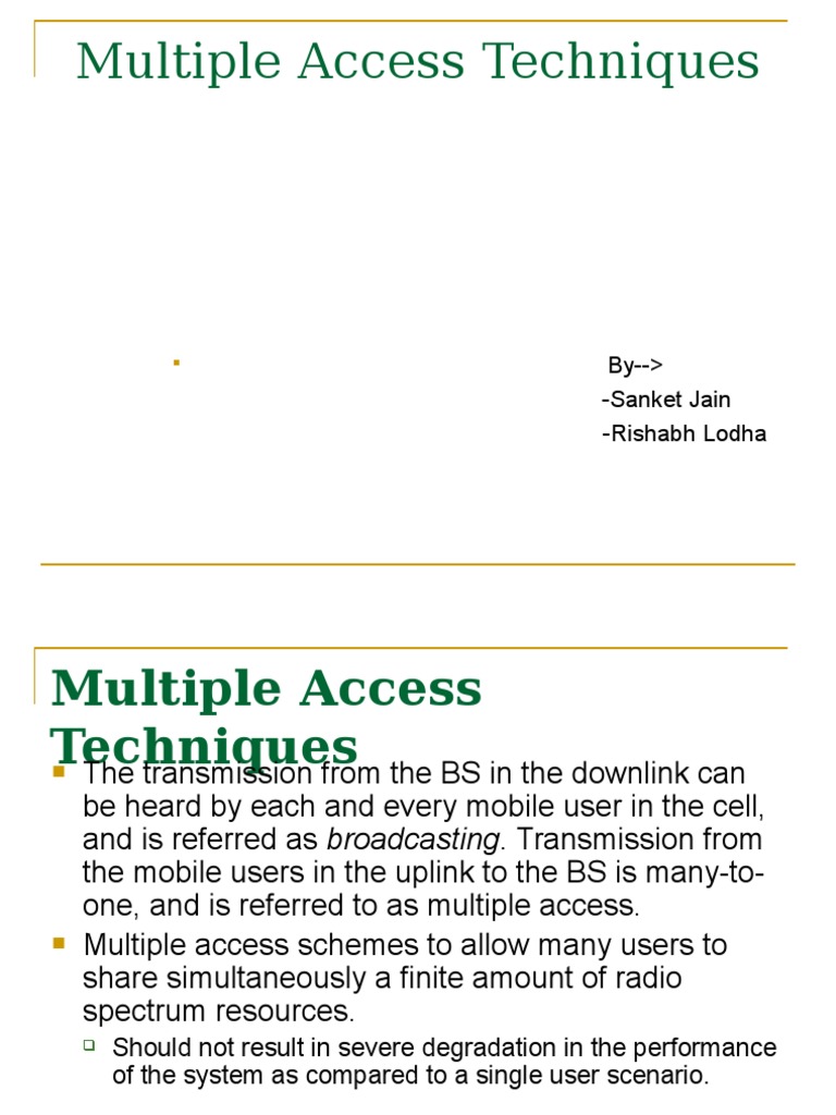Multiple Access Techniques: by - Sanket Jain - Rishabh Lodha | PDF | Channel Access Method ...