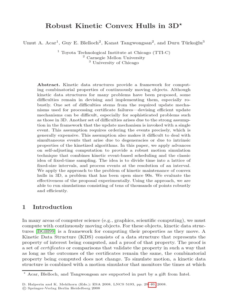Robust Kinetic Convex Hulls in 3D: Abstract. Kinetic Data Structures Provide A Framework For ...