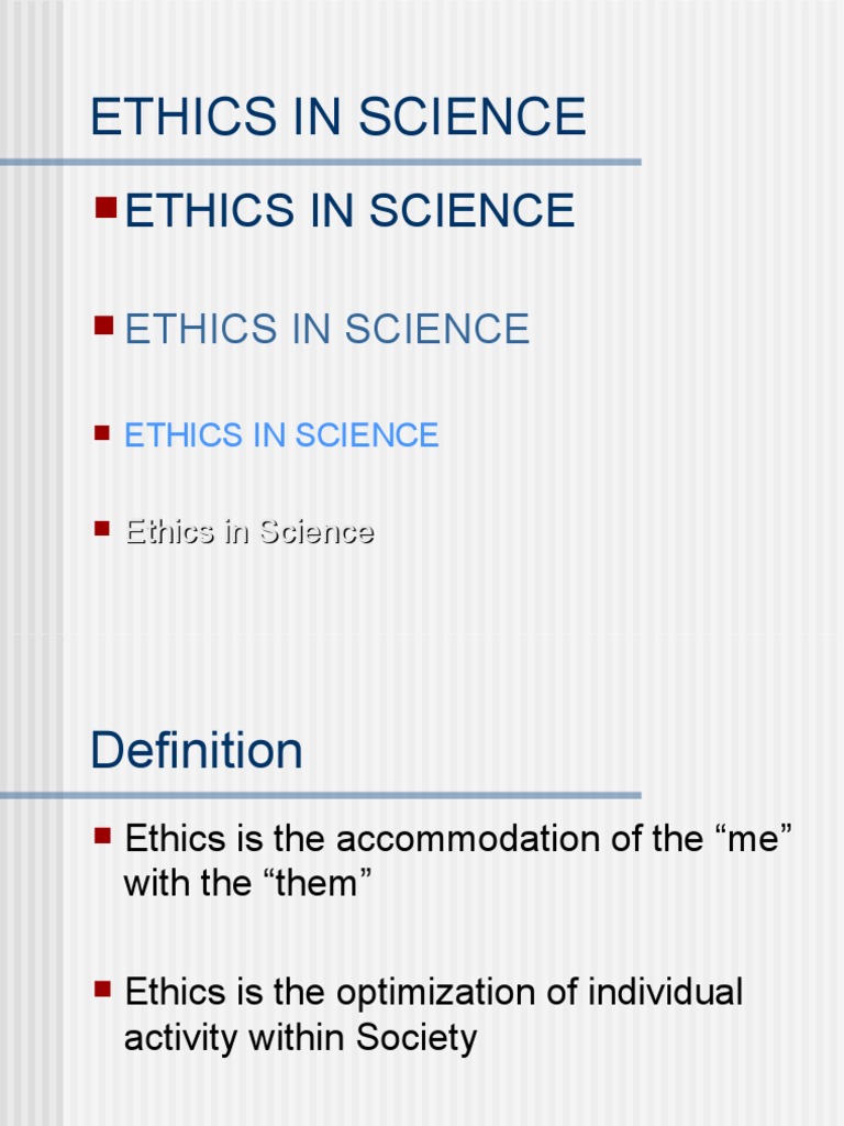 Ethics in Science | Download Free PDF | Heart | Thomas Edison