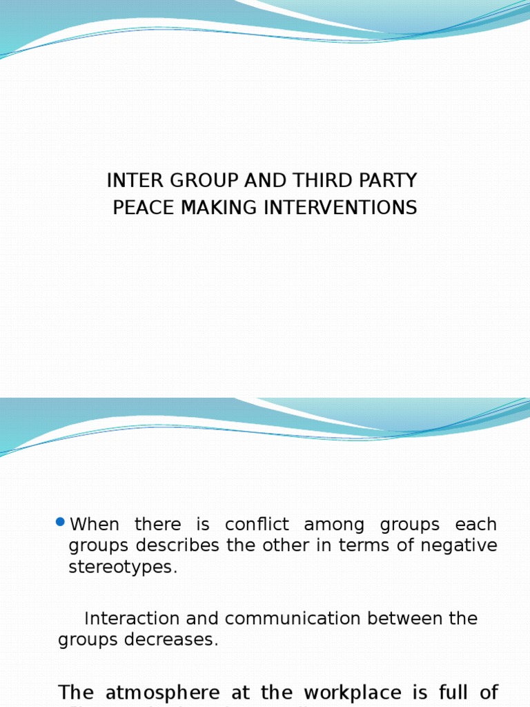 Third Party Peace Making Interventions | PDF | Team Building | Conflict ...