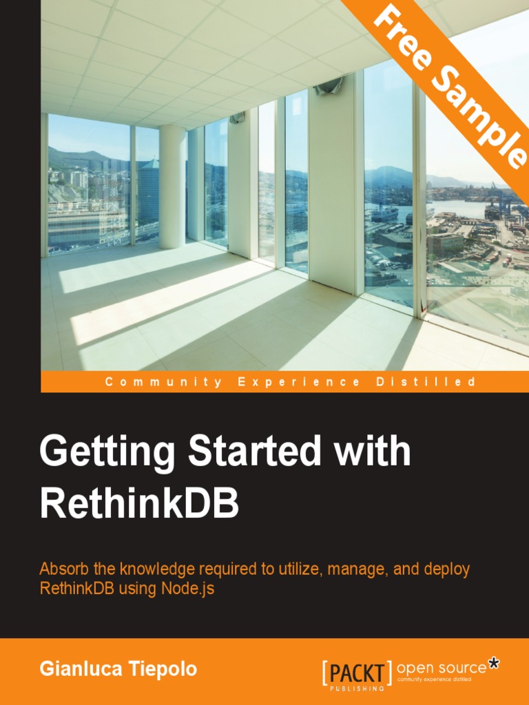 Getting Started With Rethinkdb Sample Chapter Pdf No Sql Databases
