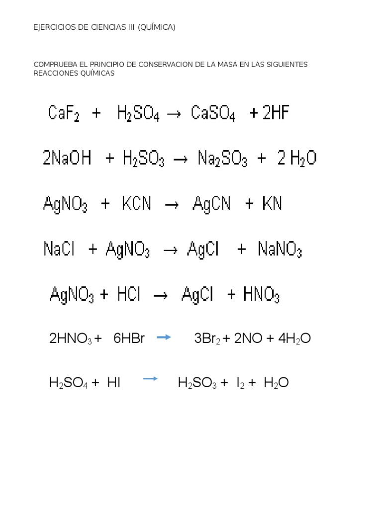 Comprueba El Principio de Conservacion de La Masa en Las Siguientes ...