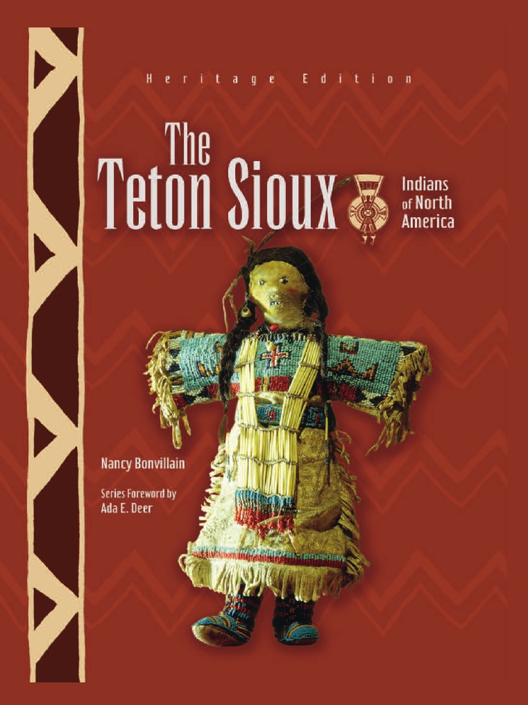 The Teton Sioux | Sioux | Lakota People