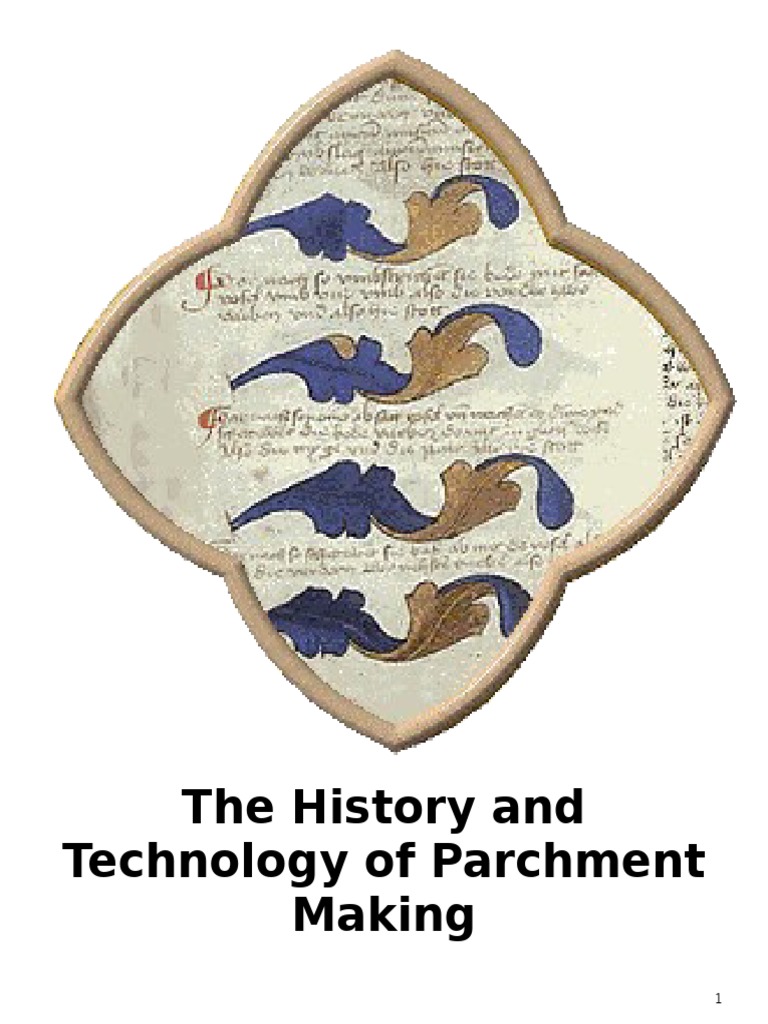 History and Making of Parchment | PDF | Codex | Books