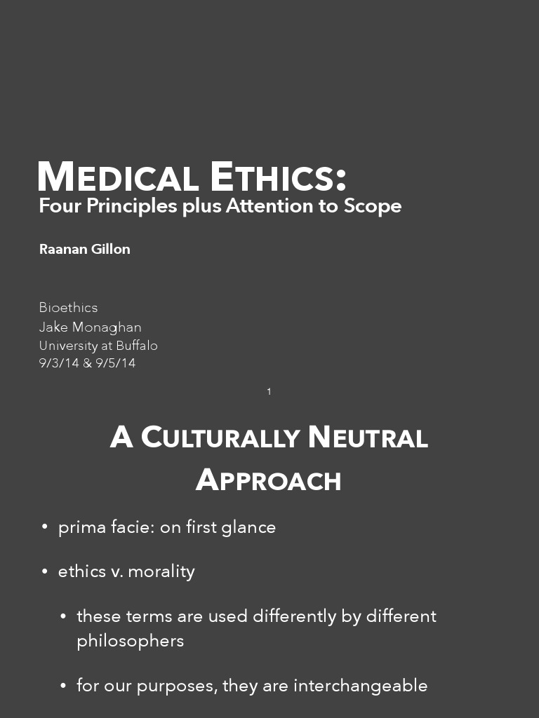Four Principles of Biomedical Ethics: Respect for Autonomy, Beneficence ...