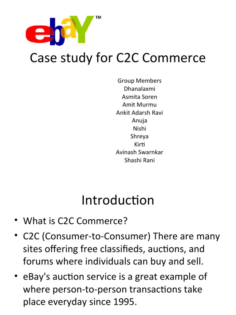 Case Study For C2C Commerce | PDF | Business | E Bay