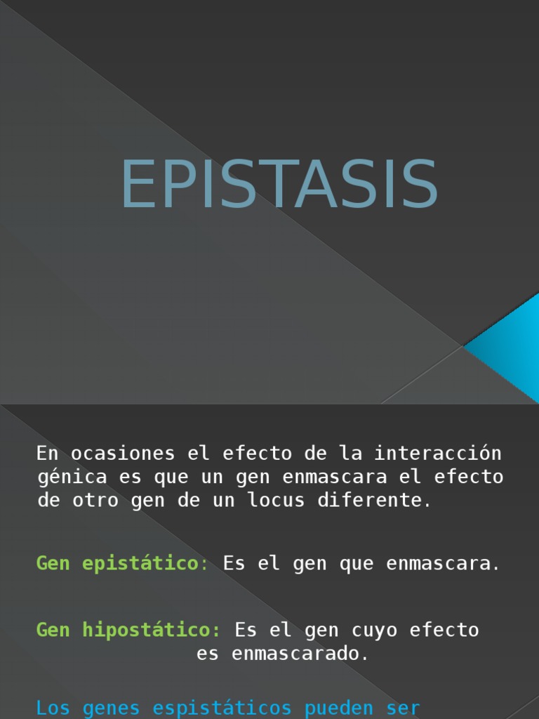 Tipos y Ejemplos de Epistasis Genética | PDF | Epistasis | Genética