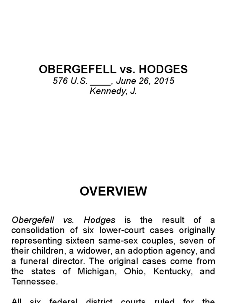 Obergefell vs. Hodges: 576 U.S. - , June 26, 2015 Kennedy, J | PDF ...