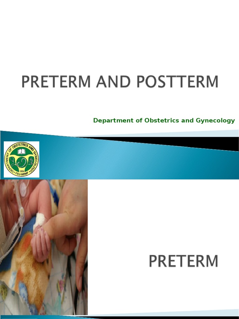 M. Preterm and Postterm - New | PDF | Preterm Birth | Childbirth