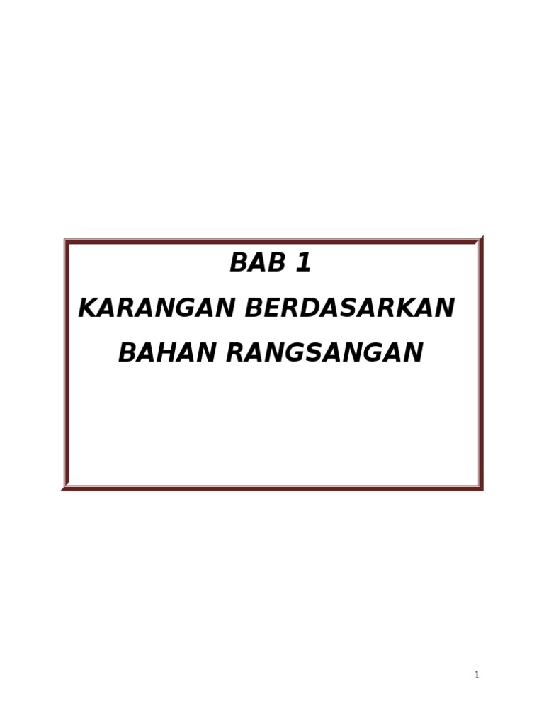 Bab 1 Karangan Berdasarkan Bahan Rangsangan | PDF