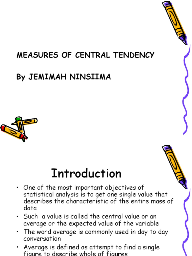 MEASURES OF CENTRAL TENDENCY.ppt | Arithmetic Mean | Median