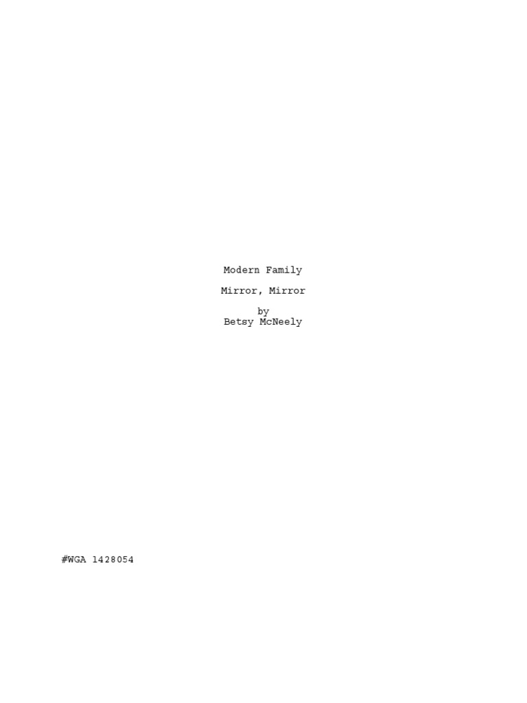Modern Family: Mirror, Mirror Script | PDF | Nature
