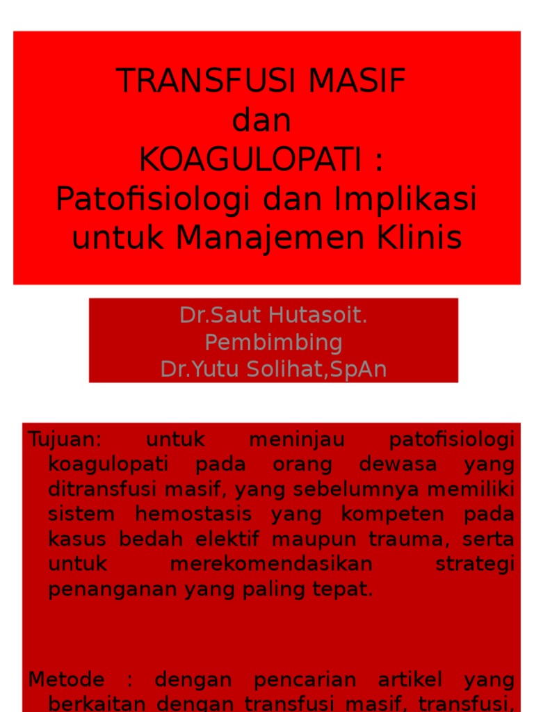 Transfusi Masif & Koagulopati | PDF