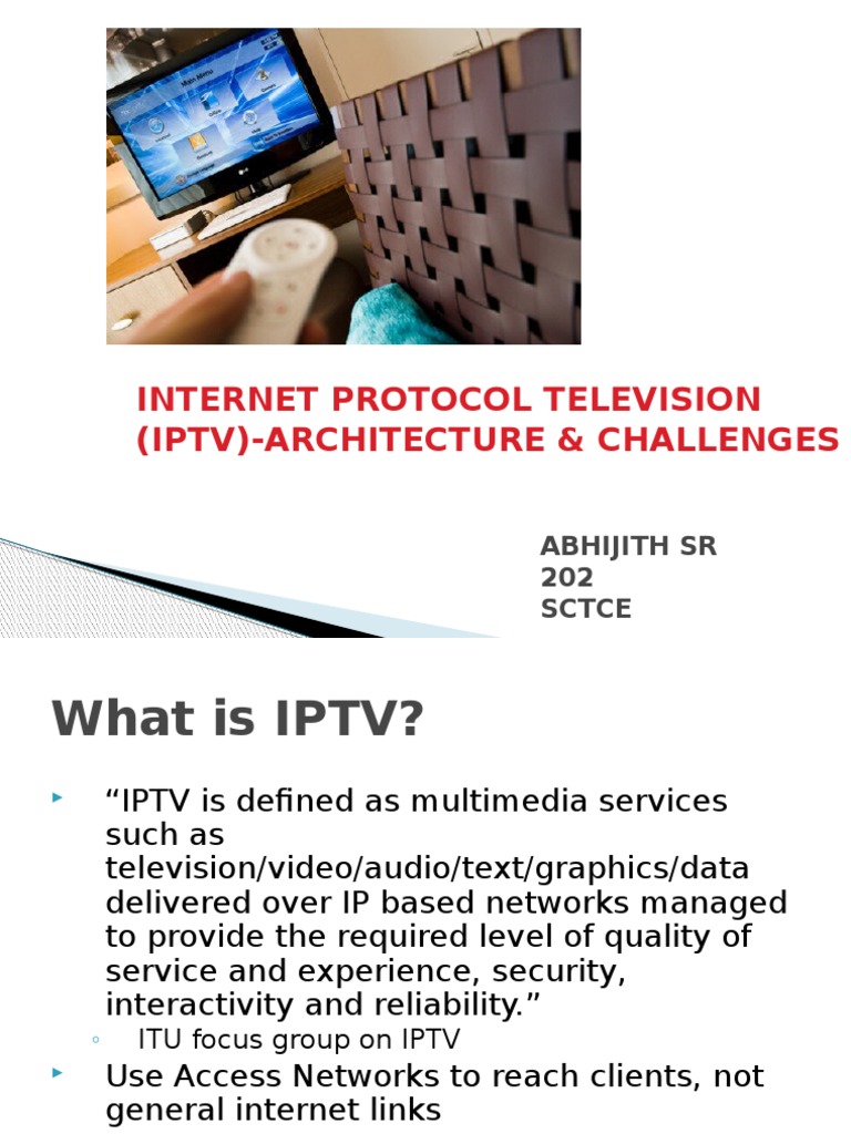 Internet Protocol Television (Iptv) - Architecture & Challenges | PDF | Iptv | Set Top Box
